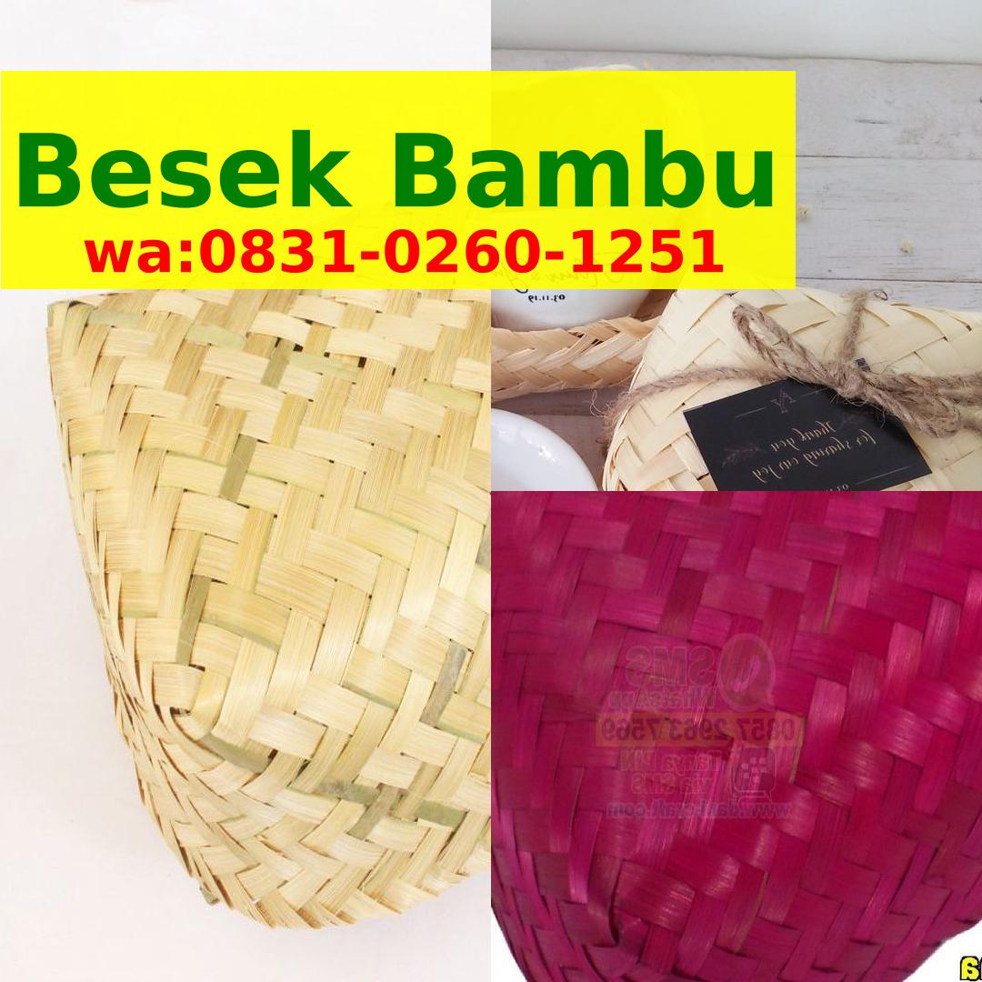 Pengrajin Besek Di Jogja – 083I•0260•I25I [wa] Pabrik Besek Bambu Diskon