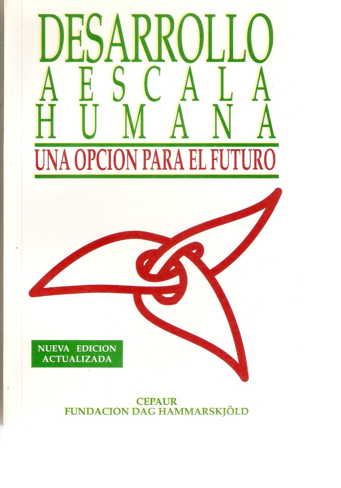 DESARROLLO, SOCIEDAD Y TRABAJO SOCIAL: MANFRED MAX-NEEF