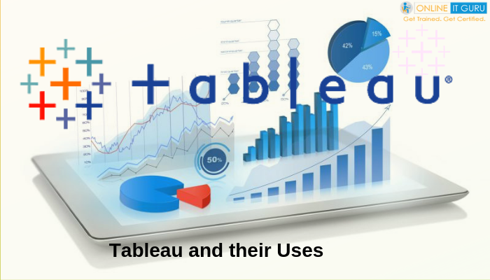 Tableau And Their Uses tableau-and-their-uses