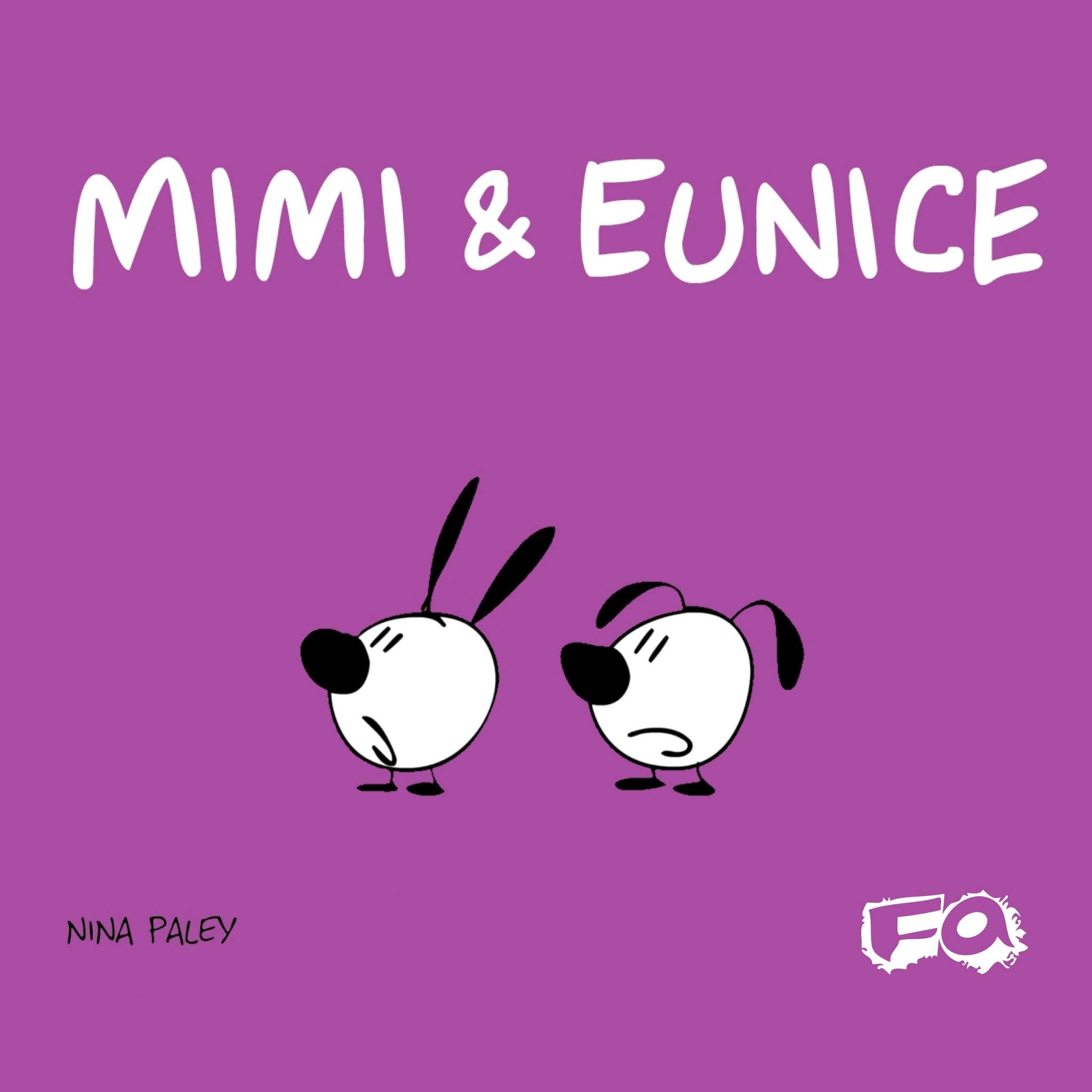 notas bedéfilas: Lançamento FA: Mimi & Eunice