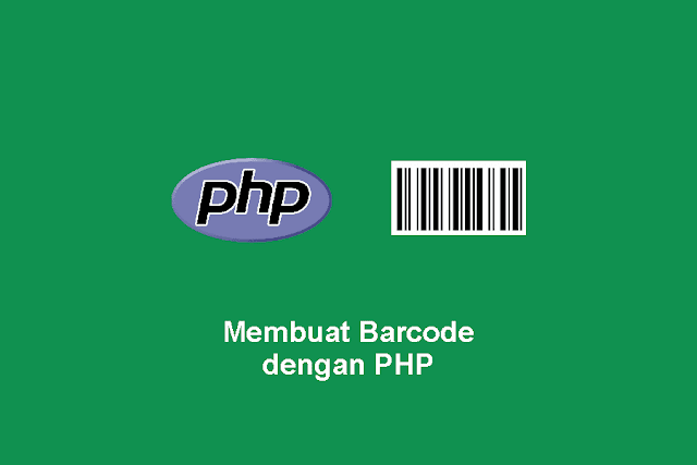 Membuat Barcode Dengan Php Mari Belajar Coding