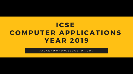 Icse 2019 Computer Application Solved Paper Java And Python Tutorial