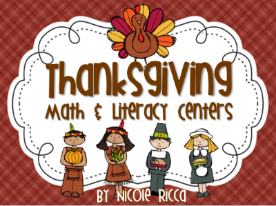 Mrs. Ricca's Kindergarten: Thanksgiving Math & Literacy Centers + FREEBIES!