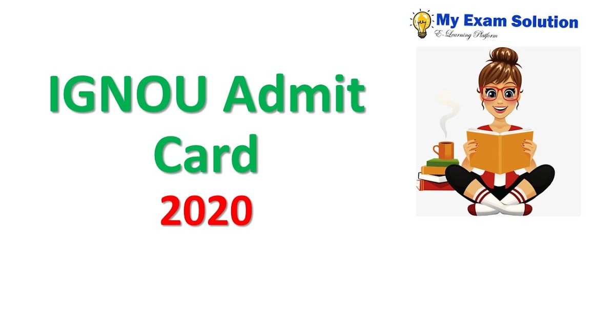 IGNOU Admit Card for February 2021 - My Exam Solution