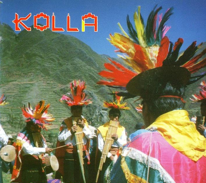 Andes donde andes y más cosas: KOLLA - Bolivia