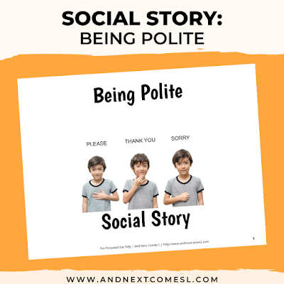 Free Social Stories About Manners & Being Polite | And Next Comes L ...
