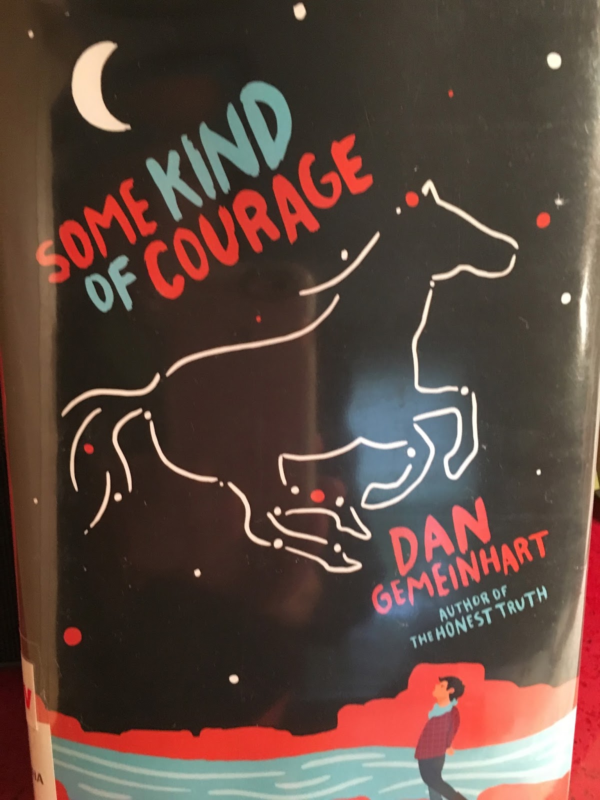 Librarian Leaps: Some Kind of Courage by Dan Gemeinhart