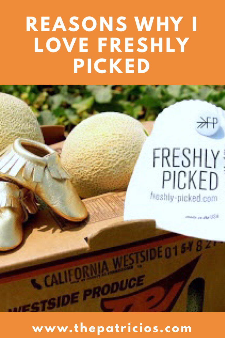Reasons Why I Love Freshly Picked - THE PATRICIOS