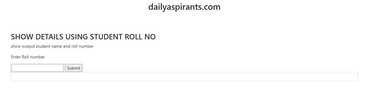 PHP program to show student info name and roll number with mysql PHP program to show student info name and roll number with mysql