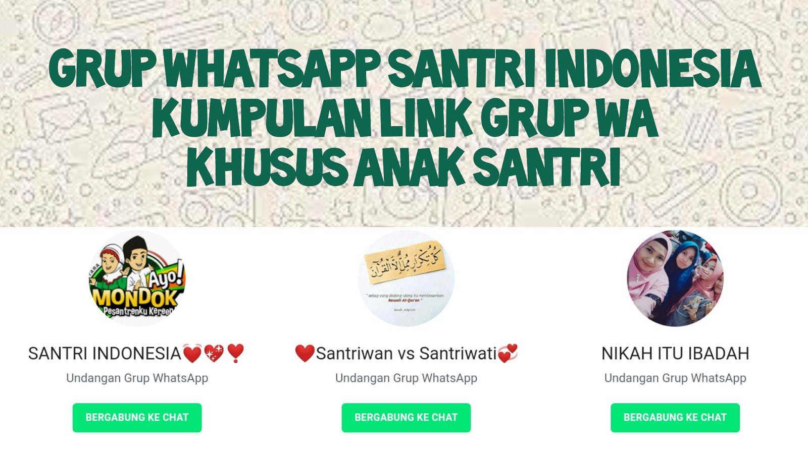 Grup WA Santri Indonesia | Link Grup Whatsapp Khusus Anak Santri ... Grup WA Santri Indonesia | Link Grup Whatsapp Khusus Anak Santri ...