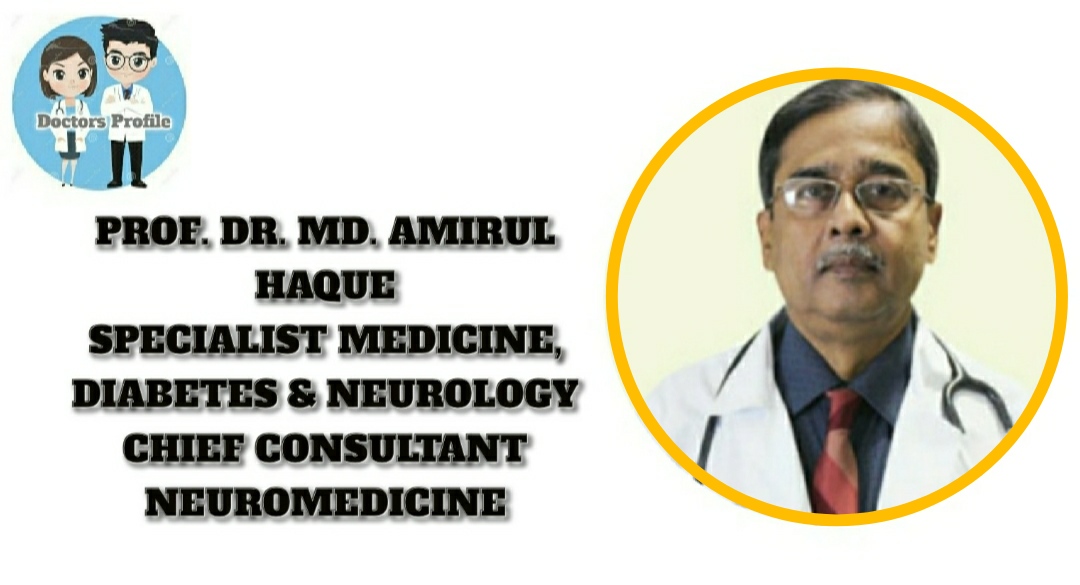 Professor.Dr. Md. Amirul Haque (Doctors profile)
