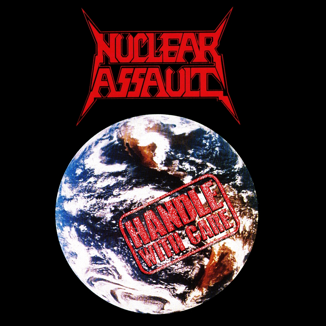 Nuclear Assault - Handle With Care [Essential Thrash Albums]