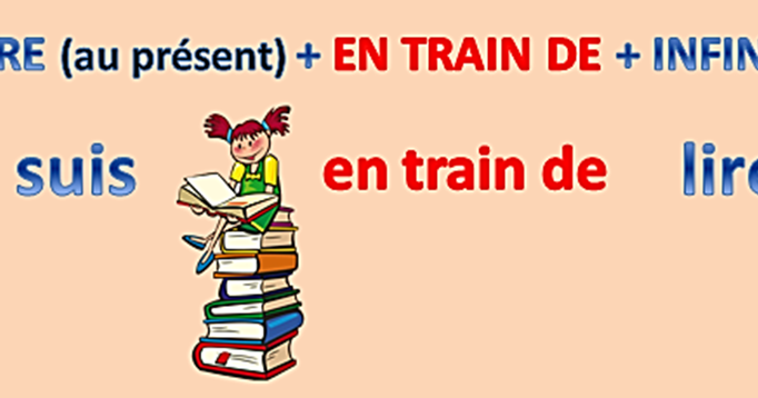 FLE en vrac!: Être sur le point de / Être en train de + infinitif
