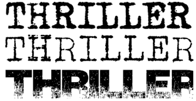 Alicia Hatfield: Font ideas for our thriller