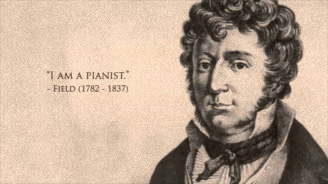 MUSIClassical notes: JOHN FIELD Piano Sonata No 4 in B Major