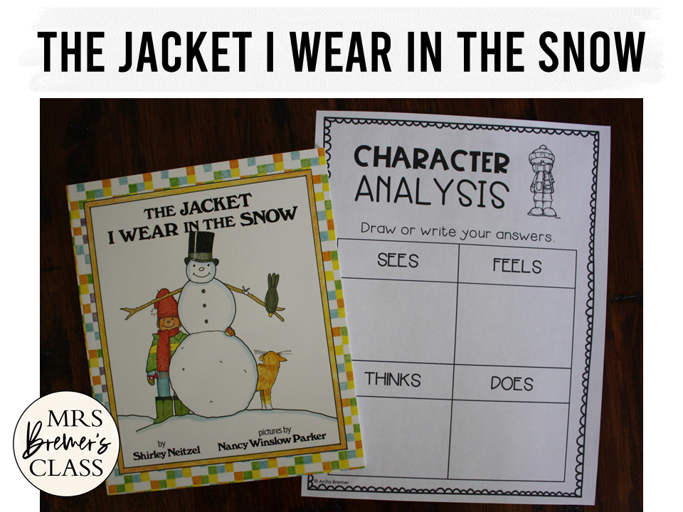 The Jacket I Wear in the Snow | Mrs. Bremer's Class