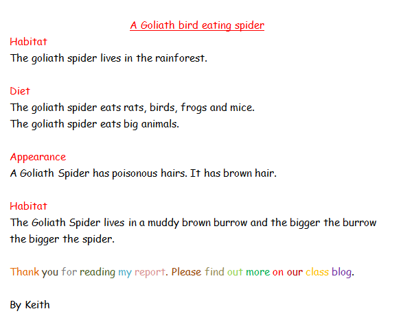 Yellow Class: The Goliath Bird Eating Spider Reports