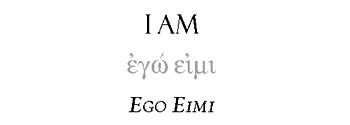 Discovering Love: Ego Eimi -- I Am