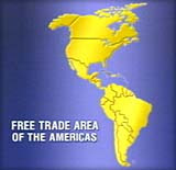 Global Trade and Finance: From NAFTA Through CAFTA To FTAA