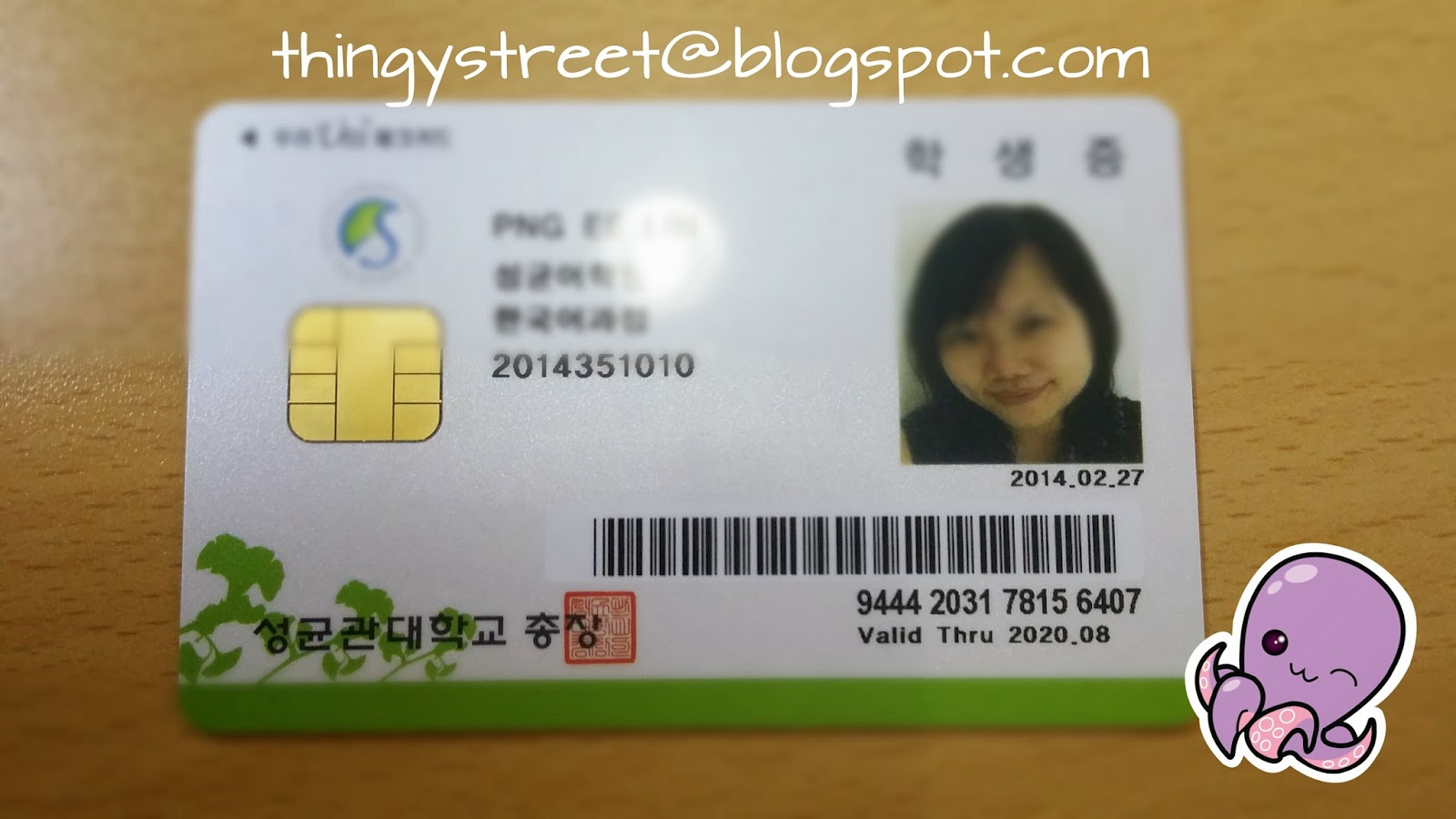Thingystreet : Korea Life - Day 12 (Week 2) / SKKU student card