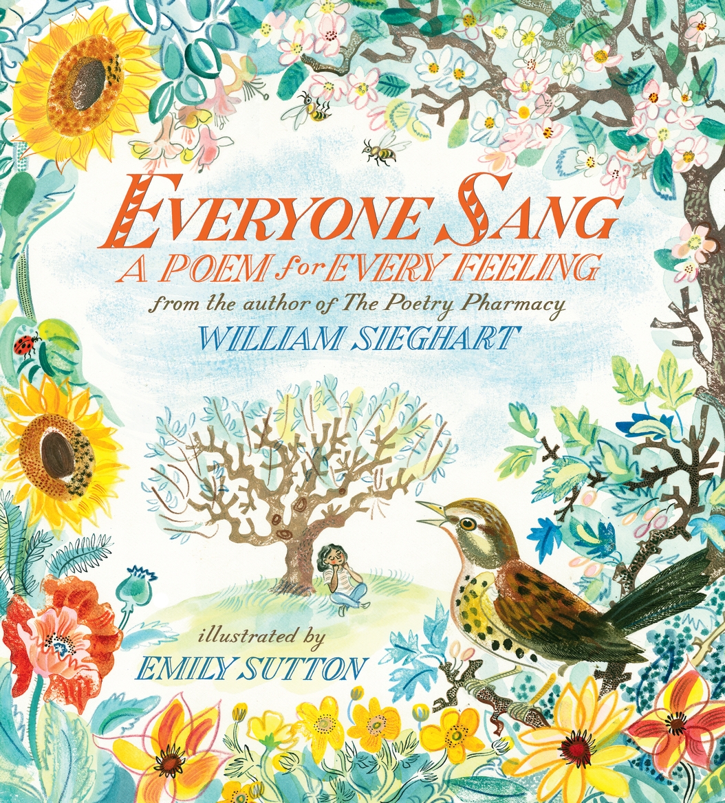 Picture Book Party: Everyone Sang: A Poem for Every Feeling by William ...