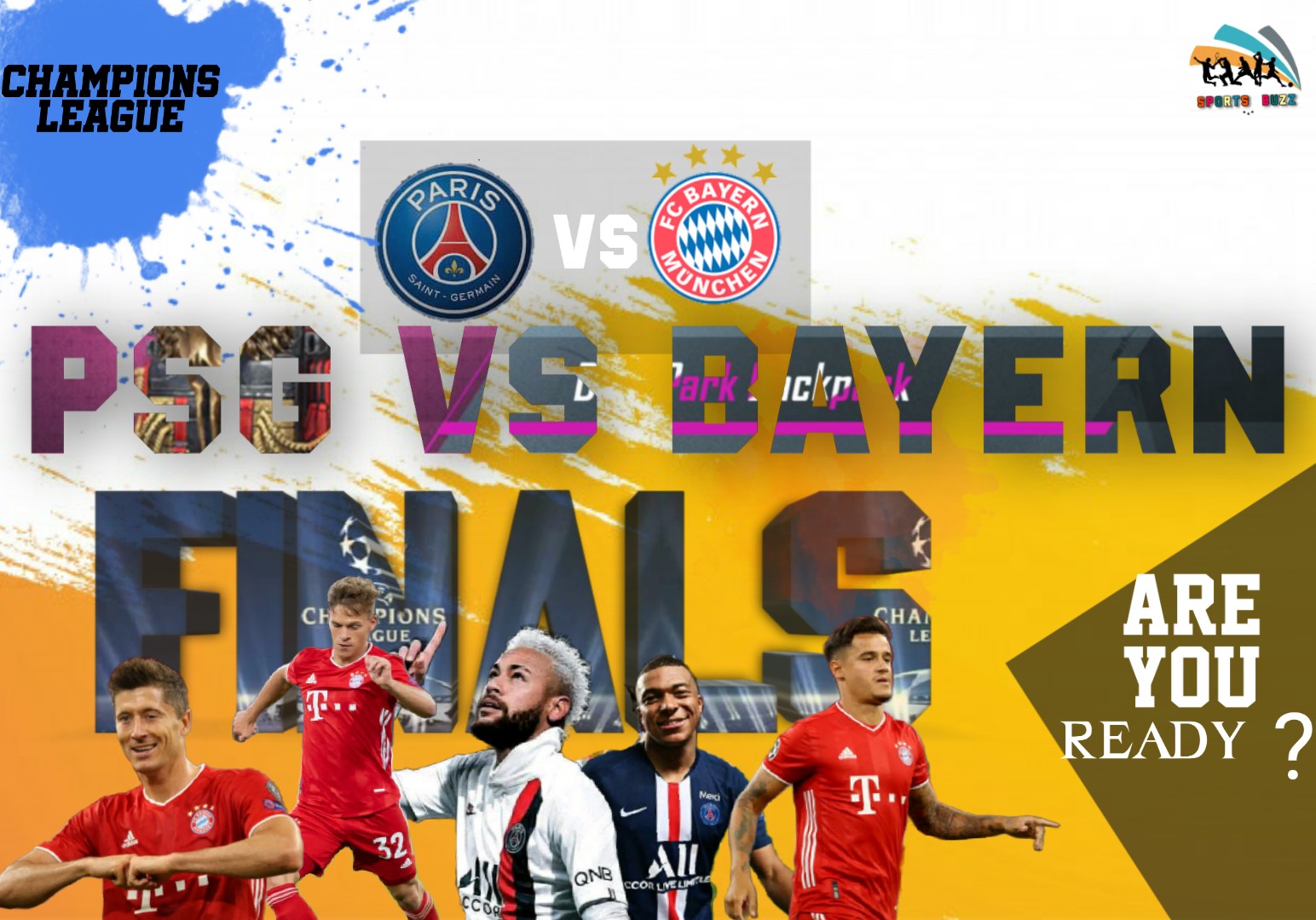Sportsbuzz: Champions League Finals - Paris St-Germain vs Bayern Munich