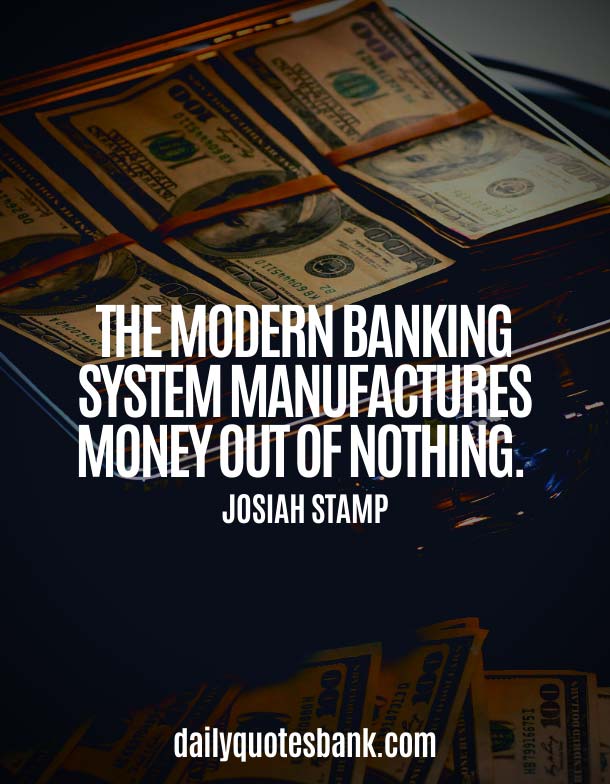 100+ Bank Quotes About Banking & Bankers - Bank Account Quotes