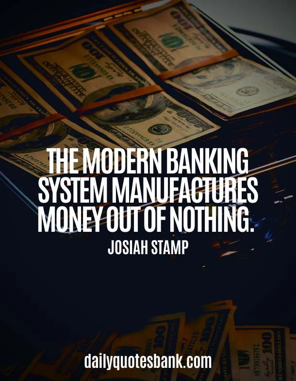 100+ Bank Quotes On Banking System and Sayings