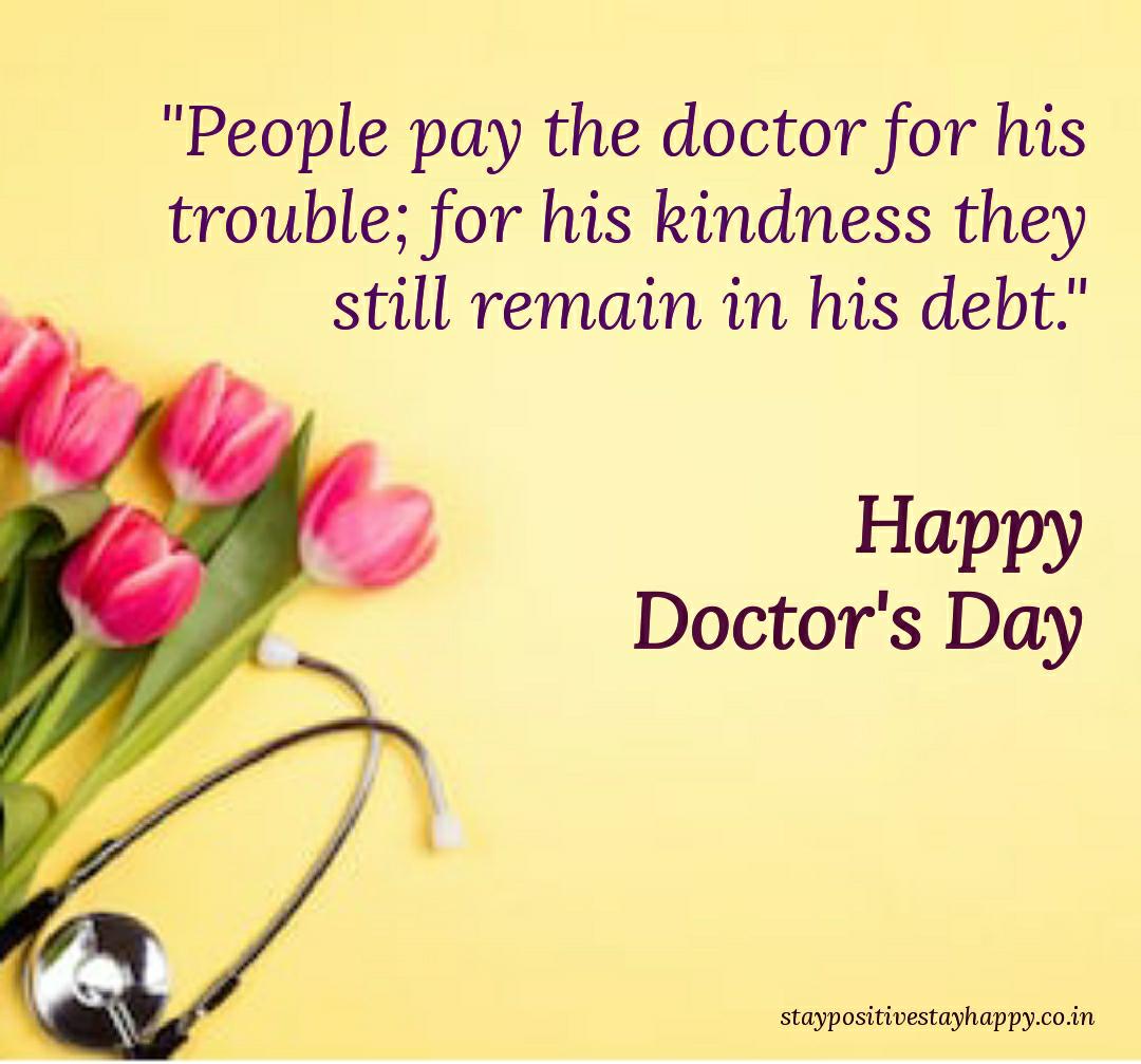 Good Wishes for DOCTOR'S/ Doctor's Day Quotes