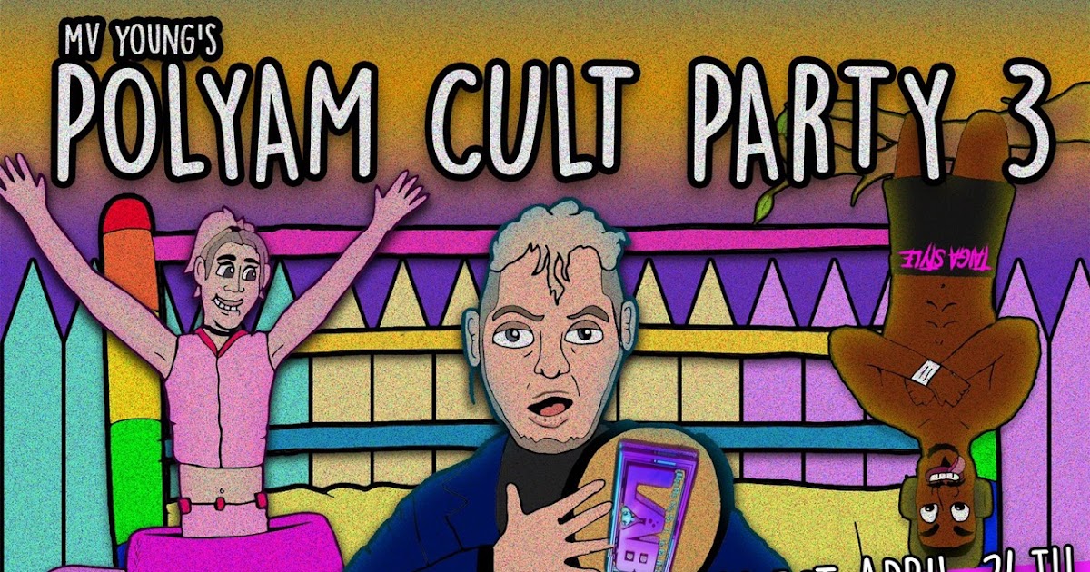 MV Young's PolyAm Cult Party 3