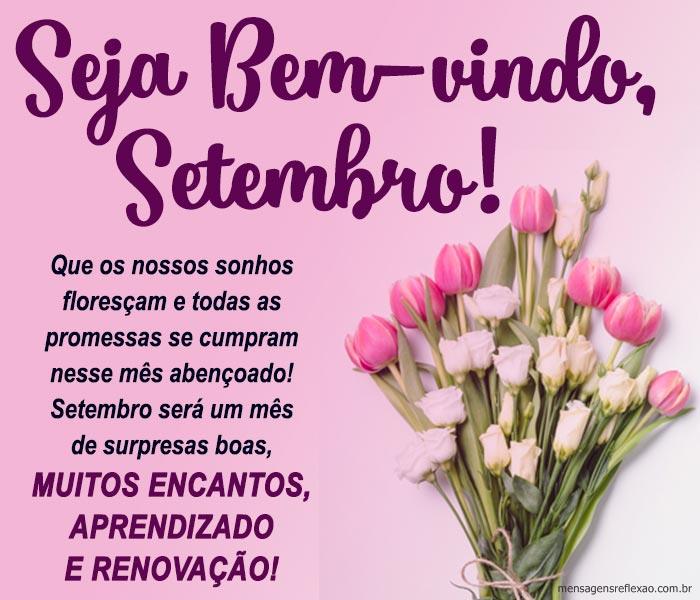 Bem vindo Setembro As melhores bênçãos se multipliquem