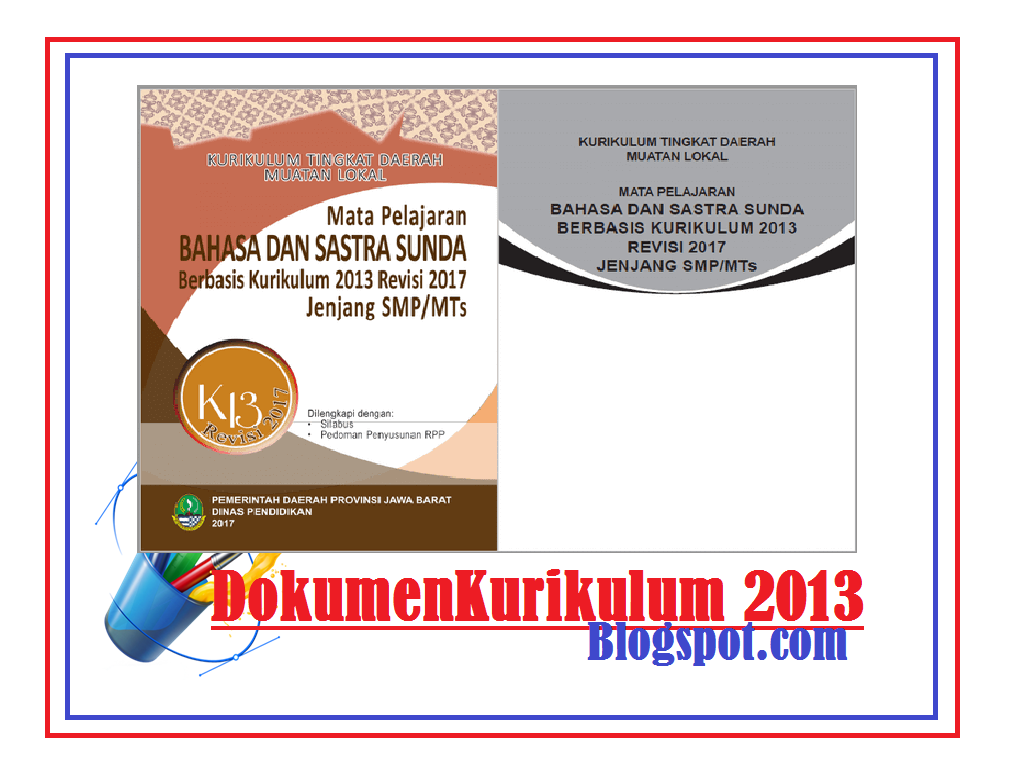 Buku Bahasa dan Sastra Sunda Kelas 7, 8, 9 Kurikulum 2013 Revisi 2017 ...