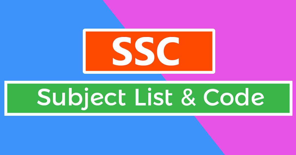 SSC & HSC Subjects List With Subject Code