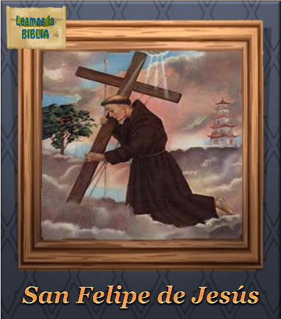 Leamos la BIBLIA: San Felipe de Jesús
