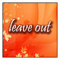 English Idioms, Slangs and Phrasal Verbs: leave out