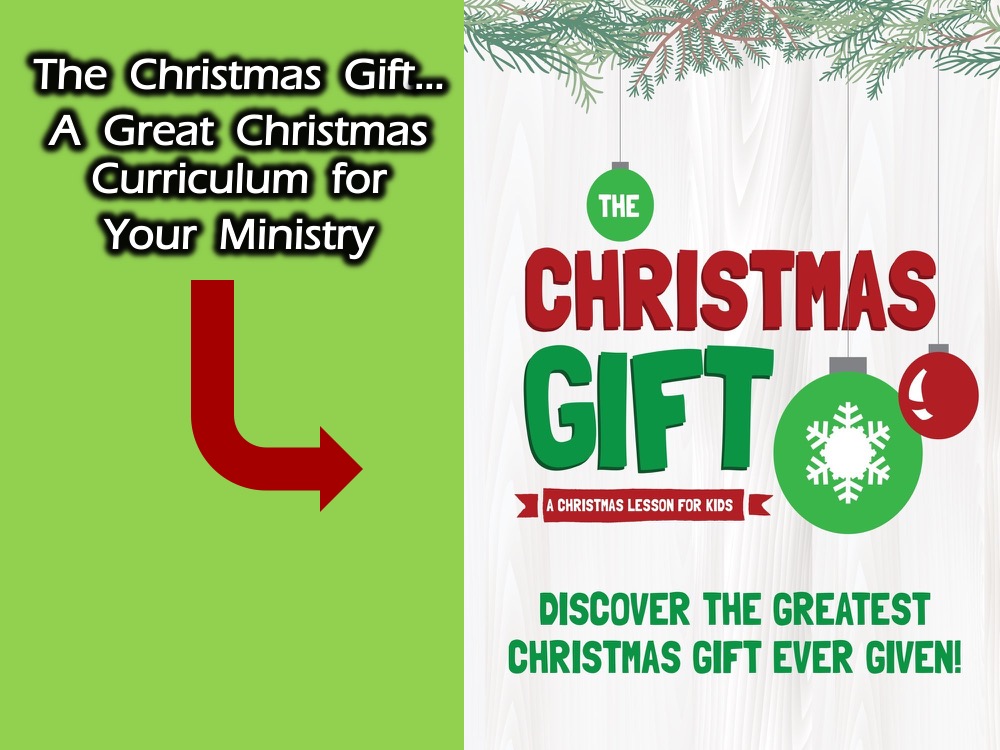 The Christmas Gift...A Great Christmas Curriculum for Your Ministry ...