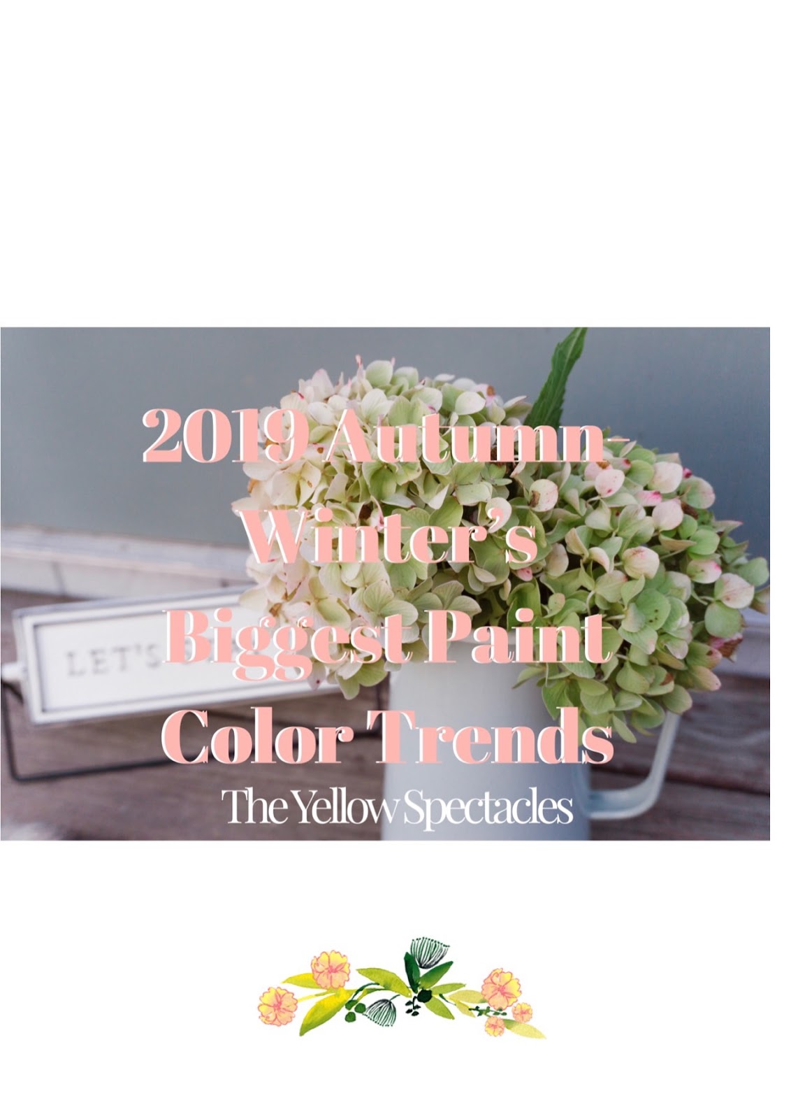 Paint with the Colors of Autumn: 2019 Autumn-Winter's Biggest Paint ...