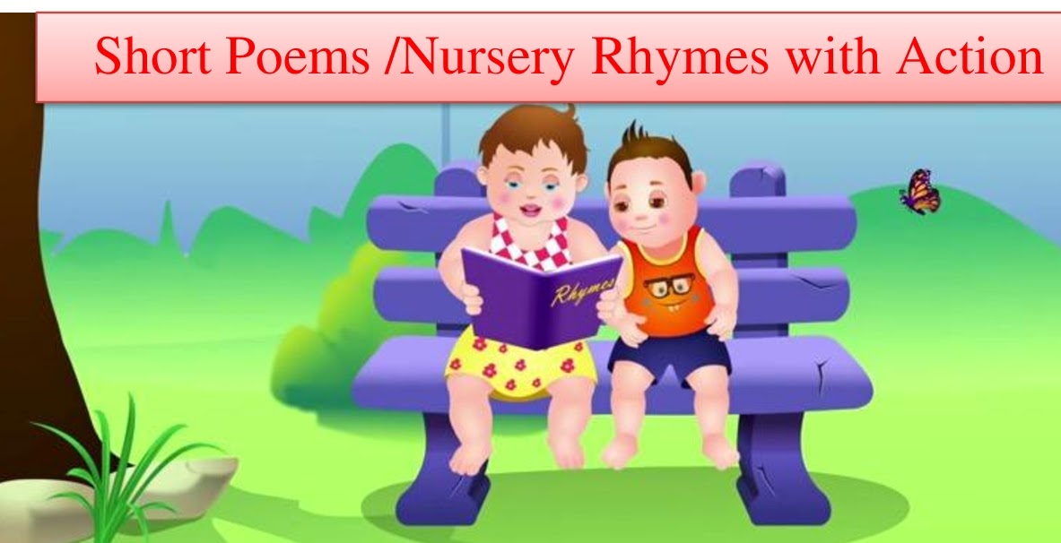Lesson Planning of Short Poems /Nursery Rhymes with Action Subject ...