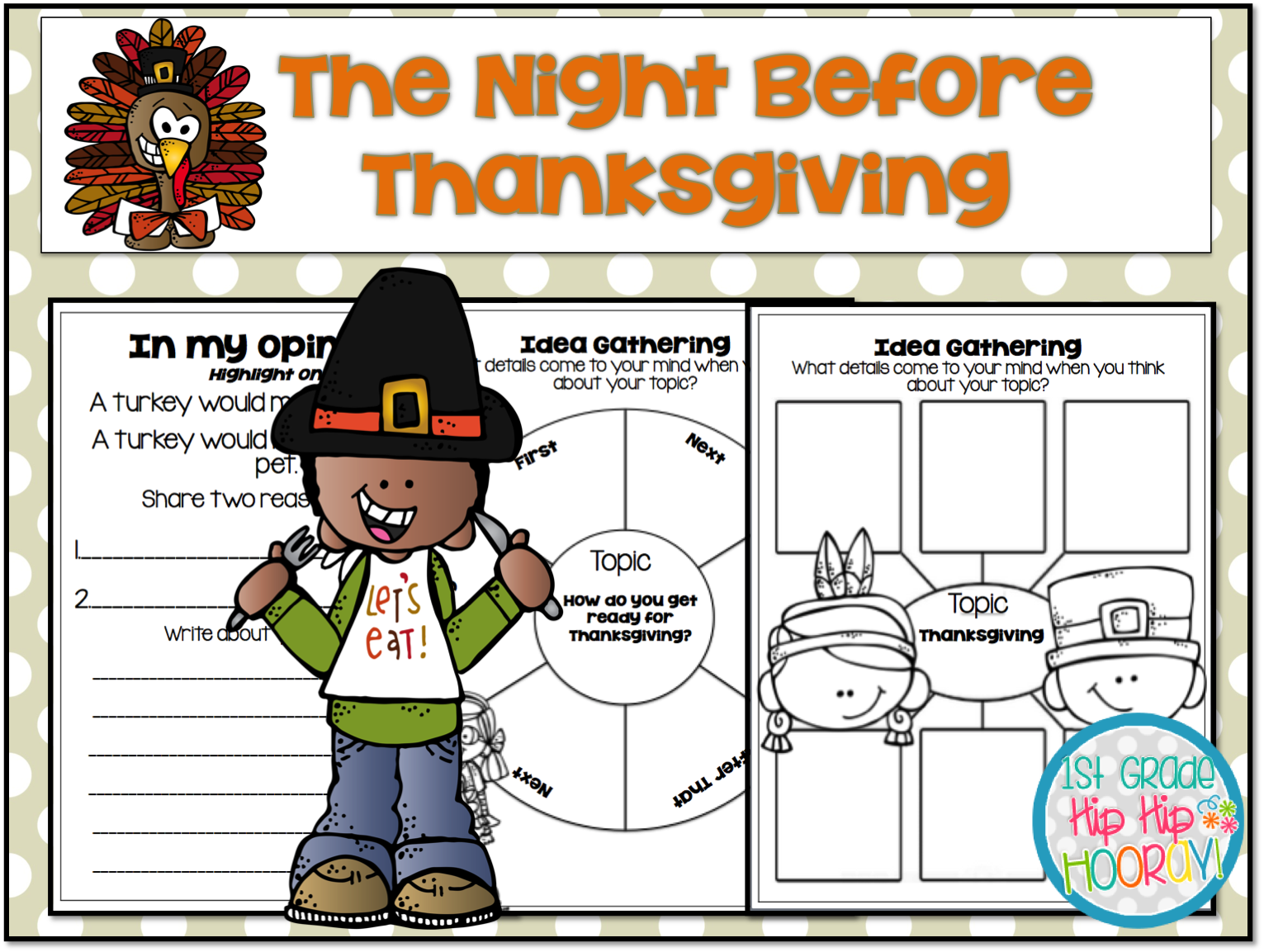 1st Grade Hip Hip Hooray!: 'Twas the Night Before Thanksgiving ...