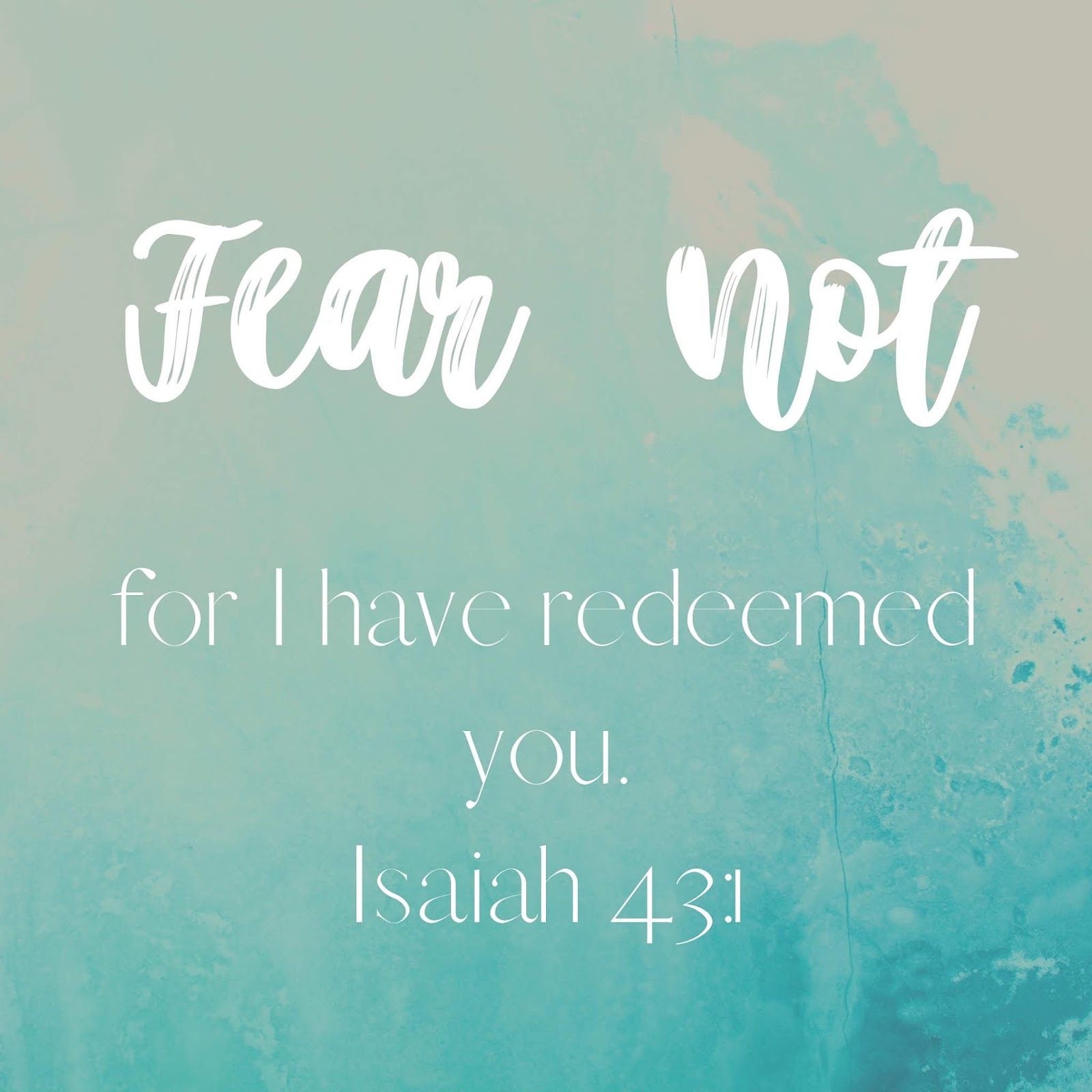 Fear not | Bible Verses, Prayer, & Encouragement