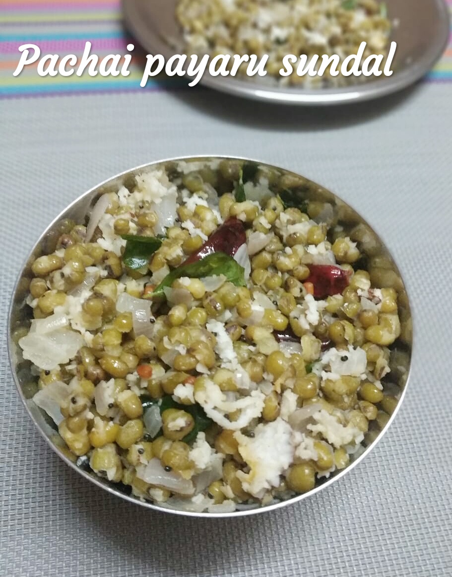 Pachai payaru sundal/ green gram sundal recipe / healthy snack