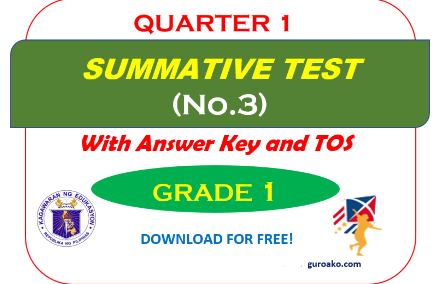 Summative Test #3 ~ GRADE 1 Quarter 1 - K12FILESHARE - DepED K-12 File ...
