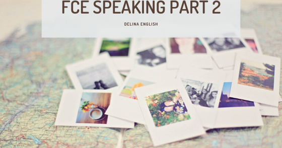 FCE Speaking