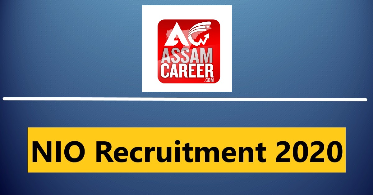 NIO Recruitment 2020: Apply Online for 24 Technical Assistant Posts ...