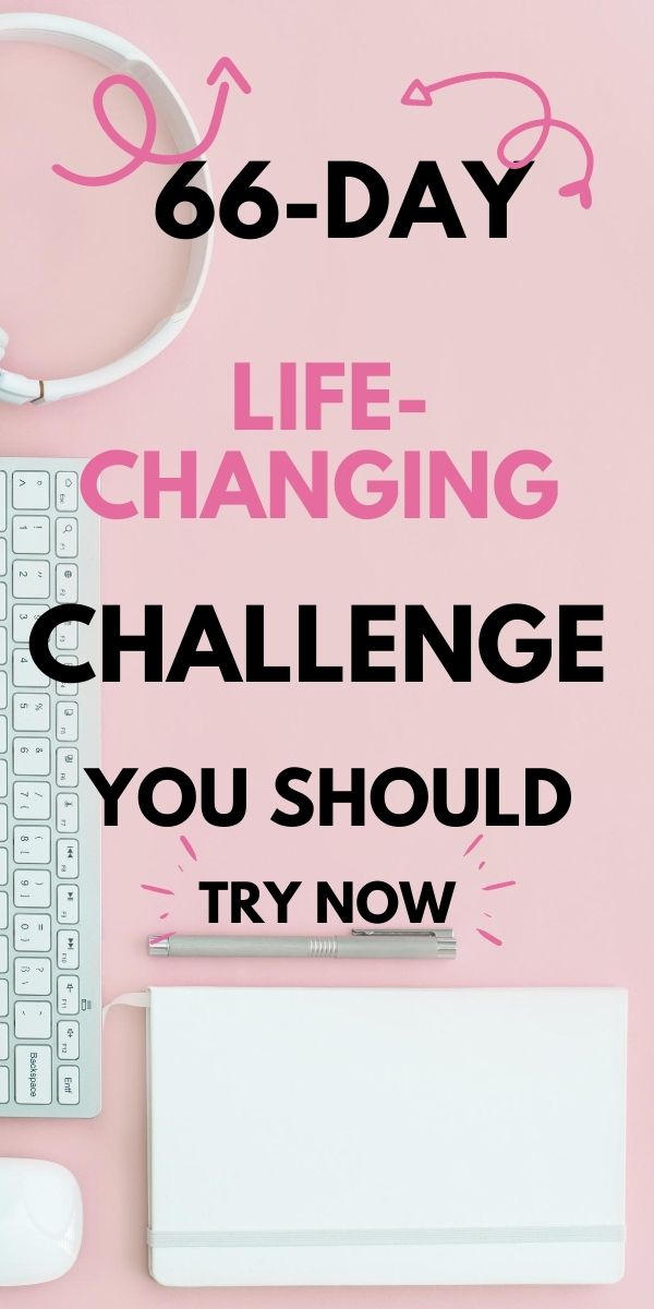 The 66-day life-changing challenge - Day Diy