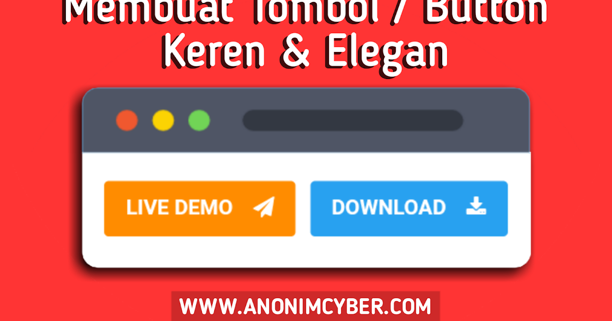 Membuat Tombol / Button Demo & Download Keren Elegan - Duniaroot