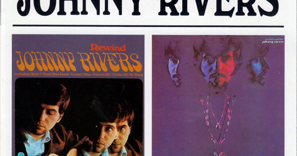 Plain and Fancy: Johnny Rivers - Rewind / Realization (1967-68 us ...