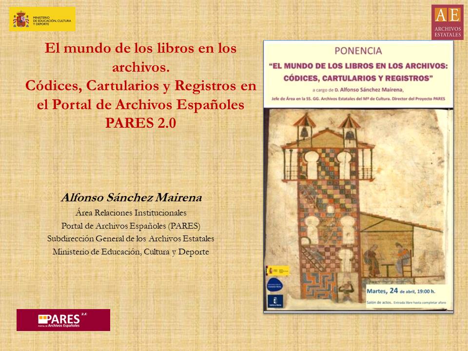 CARTULARIOS MEDIEVALES. Medieval Cartularies: EL MUNDO DE LOS LIBROS EN ...