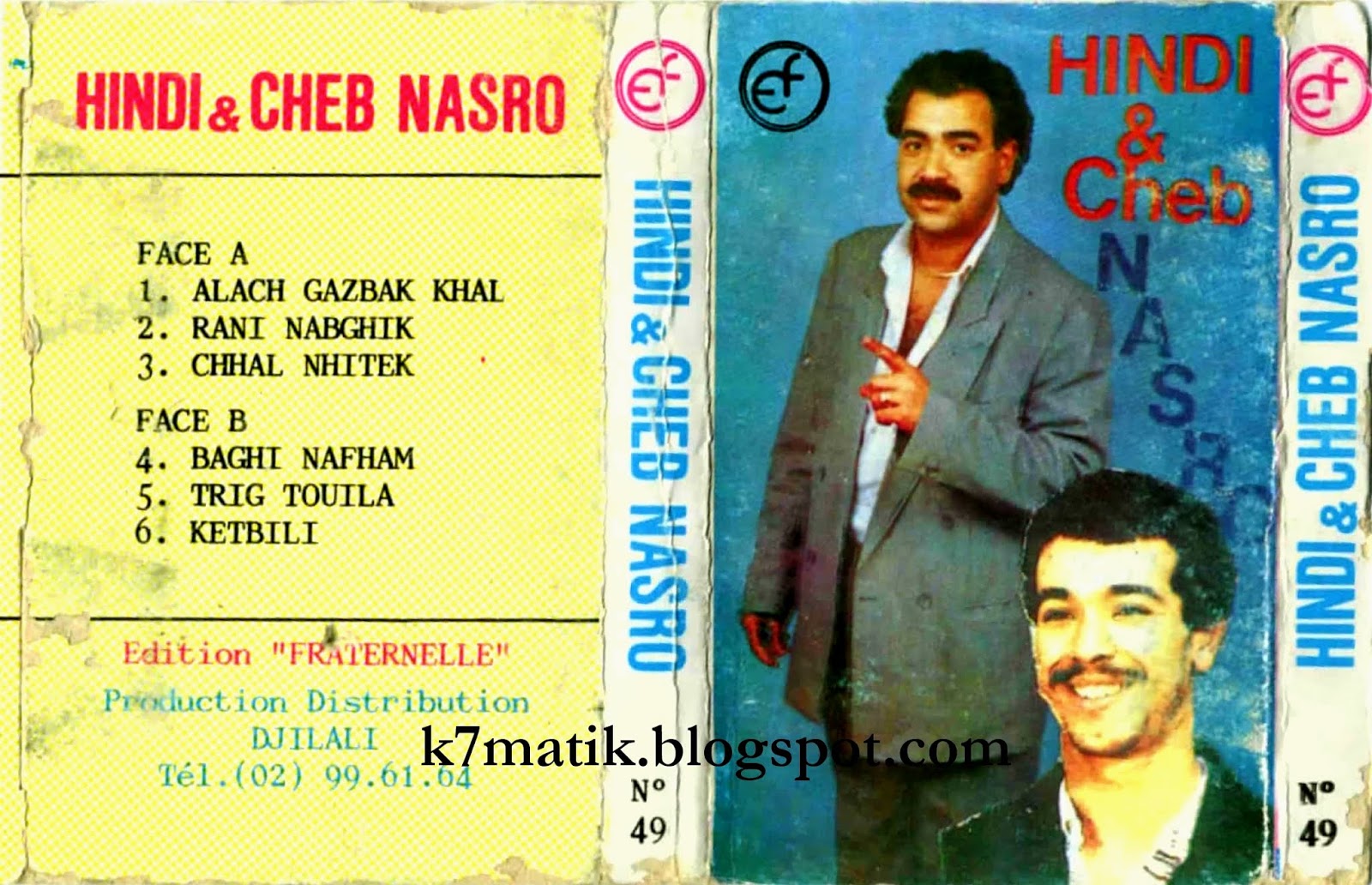 K7MATIK: Cheb ElHindi & Cheb Nasro