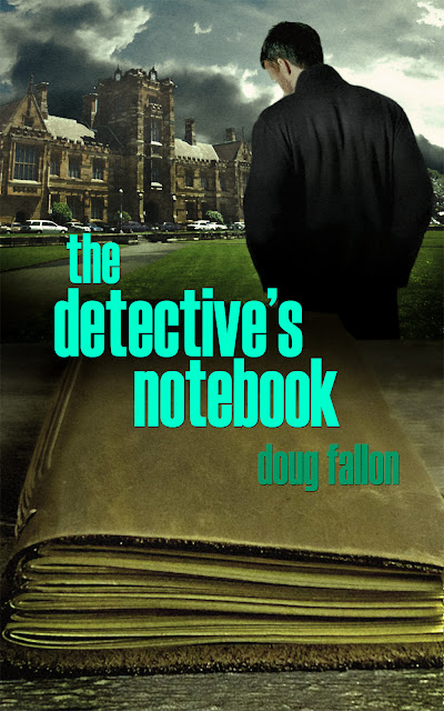 SilkRoad Publishing LLC: "The Detective's Notebook" by Doug Fallon ...